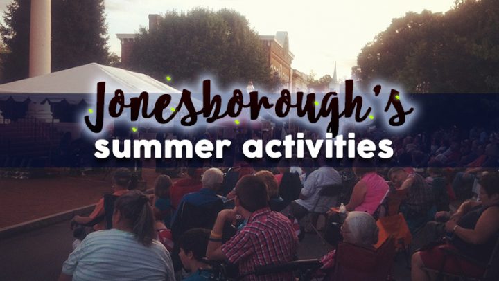 Jonesborough's Summer Activities - Town of Jonesborough